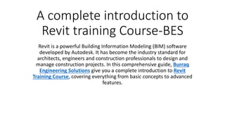 A complete introduction to Revit training Course-BES.pdf