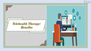 A Complete Overview Of Telehealth Therapy | PPTX