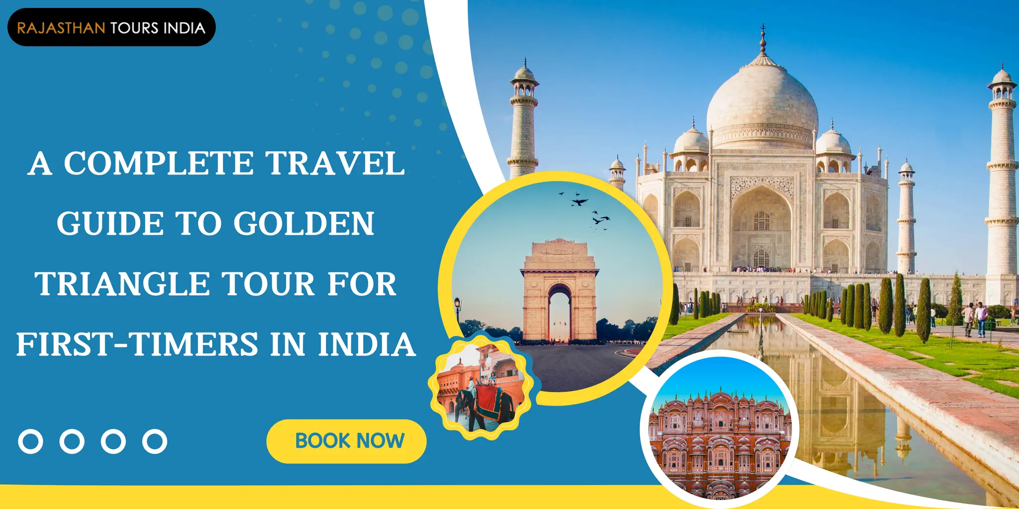 A complete travel guide to Golden Triangle Tour for first-timers in ...