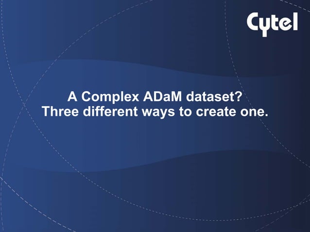 A complex ADaM dataset - three different ways to create one | PDF