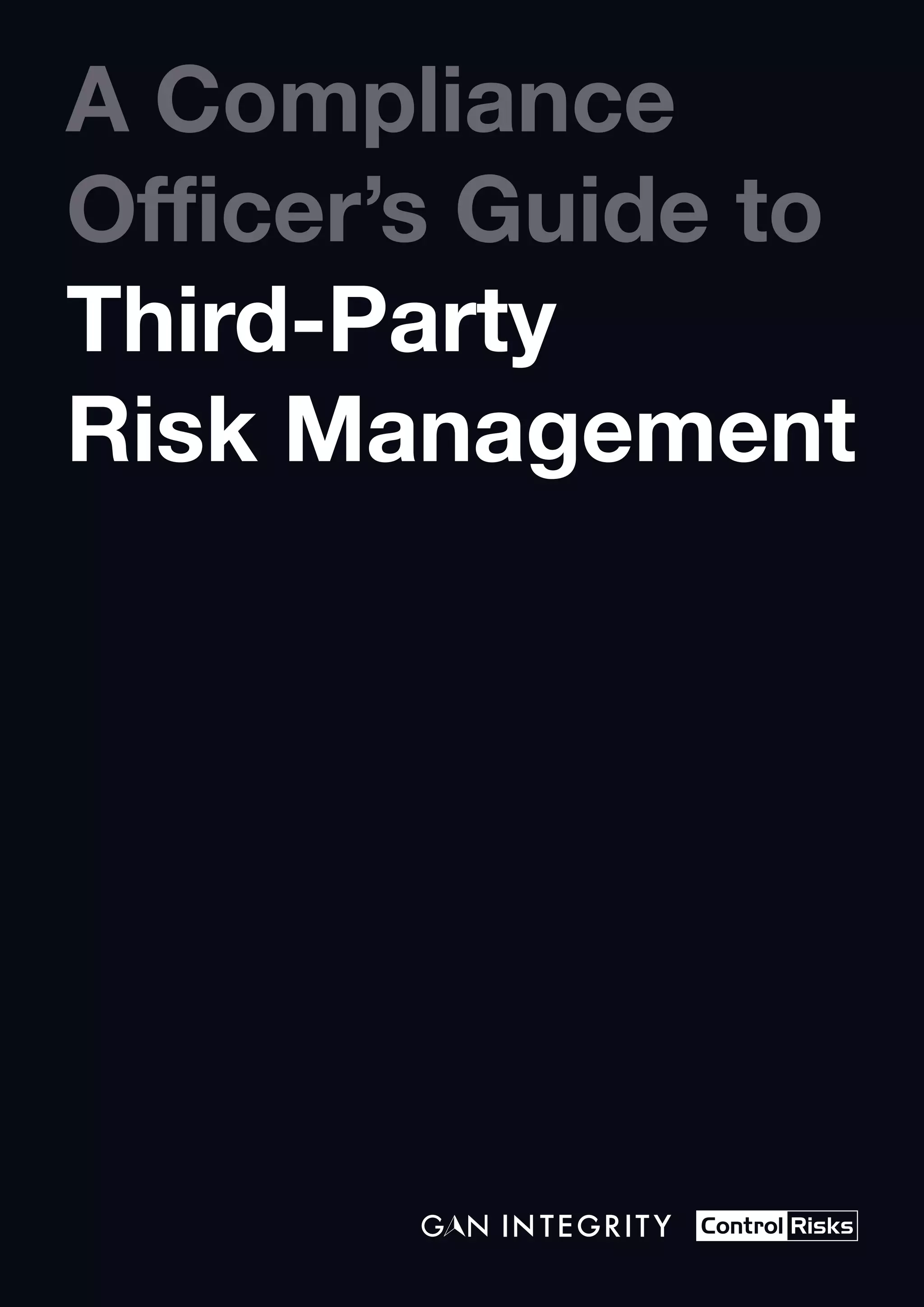 A compliance officer's guide to third party risk management | PDF