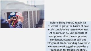 A Comprehensive Approach to AC Repair.pptx