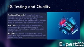 A Comprehensive Breakdown of Low Code, No Code and Traditional ...