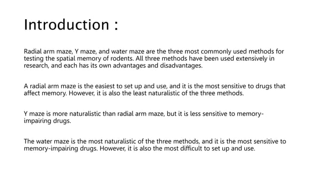 A Comprehensive Comparison of Radial Arm Maze, Y Maze, and Water Maze ...
