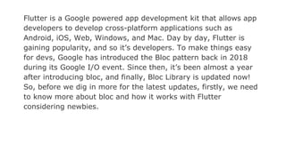A comprehensive guide for flutter bloc library v1.0.0 | PPTX