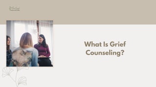 A Comprehensive Guide on Grief Counseling | PPTX
