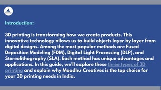 A Comprehensive Guide to 3D Printing FDM, DLP, and SLA Explained | PDF