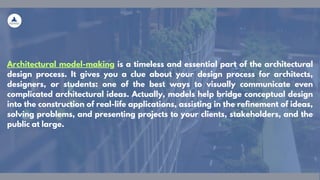 A Comprehensive Guide to Architectural Model-Making | PDF