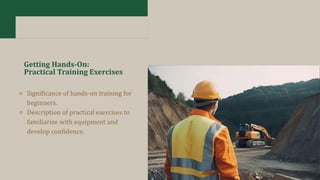 A Comprehensive Guide to Beginner's Training for Heavy Equipment ...