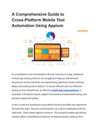 A Comprehensive Guide to Cross-Platform Mobile Test Automation Using ...