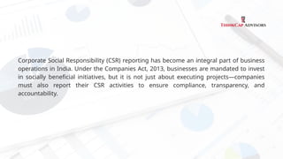A Comprehensive Guide to CSR Reporting in India-Forms, Importance, and ...
