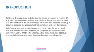 A Comprehensive Guide to Drug Approval Process in India.pptx