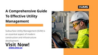 A Comprehensive Guide To Effective Utility Management.pptx