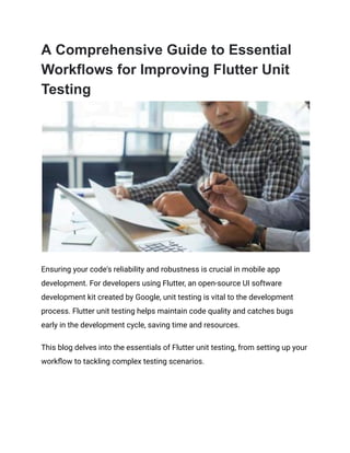 A Comprehensive Guide to Essential Workflows for Improving Flutter Unit ...