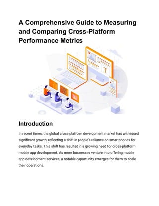 A Comprehensive Guide to Measuring and Comparing Cross-Platform ...