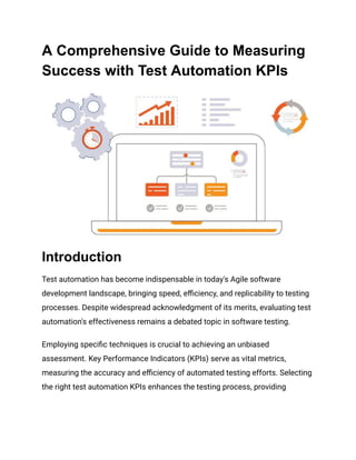 A Comprehensive Guide to Measuring Success with Test Automation KPIs.pdf