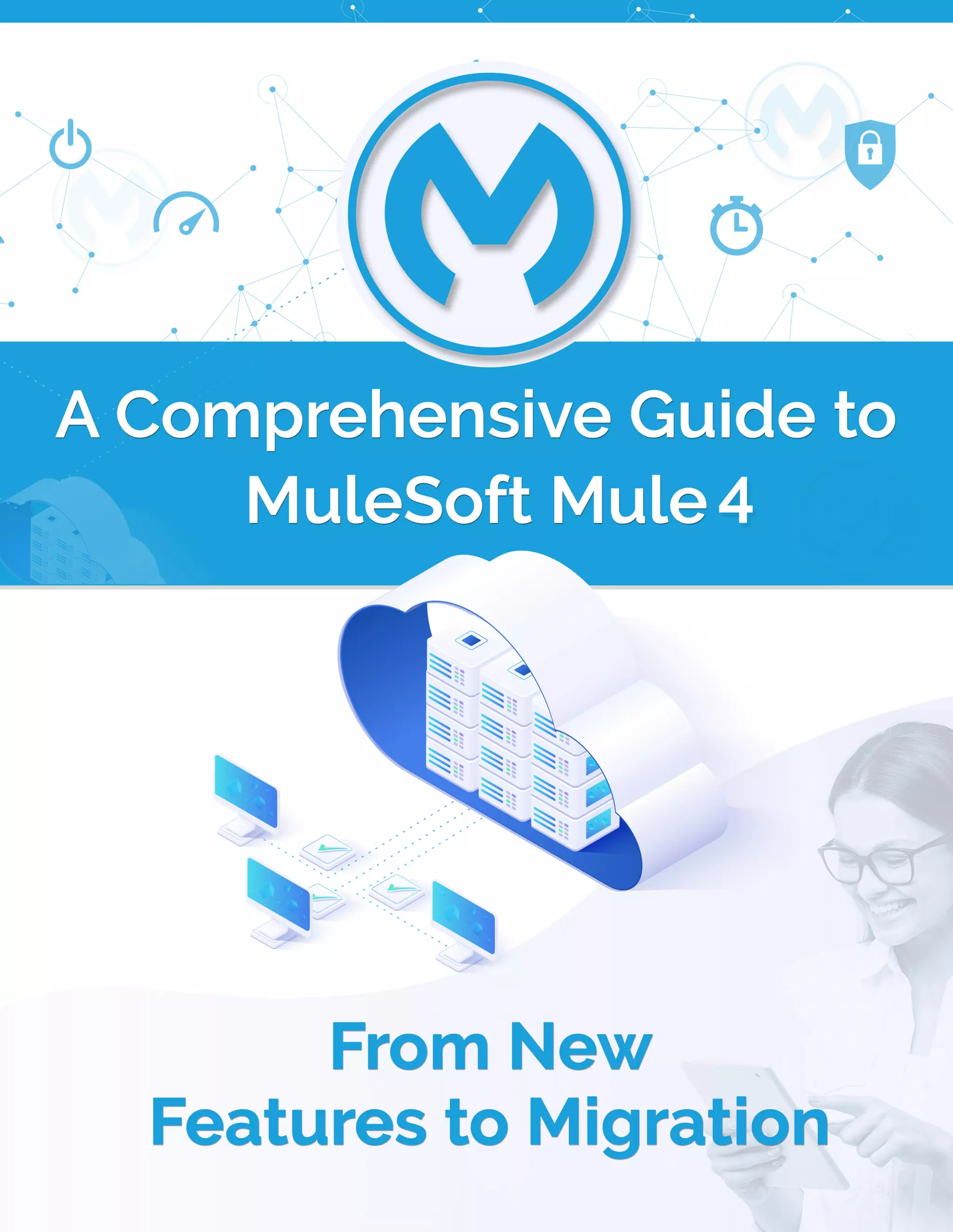 A comprehensive guide to mule soft mule 4 | PDF
