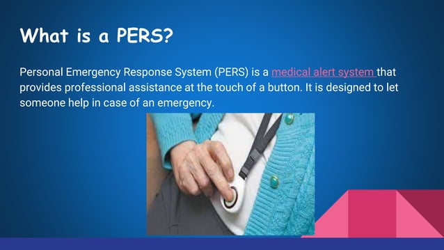 A comprehensive guide to personal emergency response system (pers) | PPT