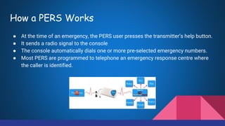 A comprehensive guide to personal emergency response system (pers) | PPT
