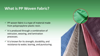 A Comprehensive Guide to PP Woven Fabric | PDF