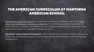 American Curriculum Guide | Manthena American School in Sharjah | PPT