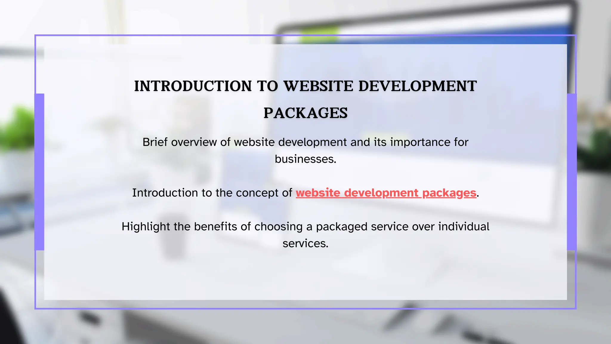 A Comprehensive Guide to Website Development Packages. | PPT