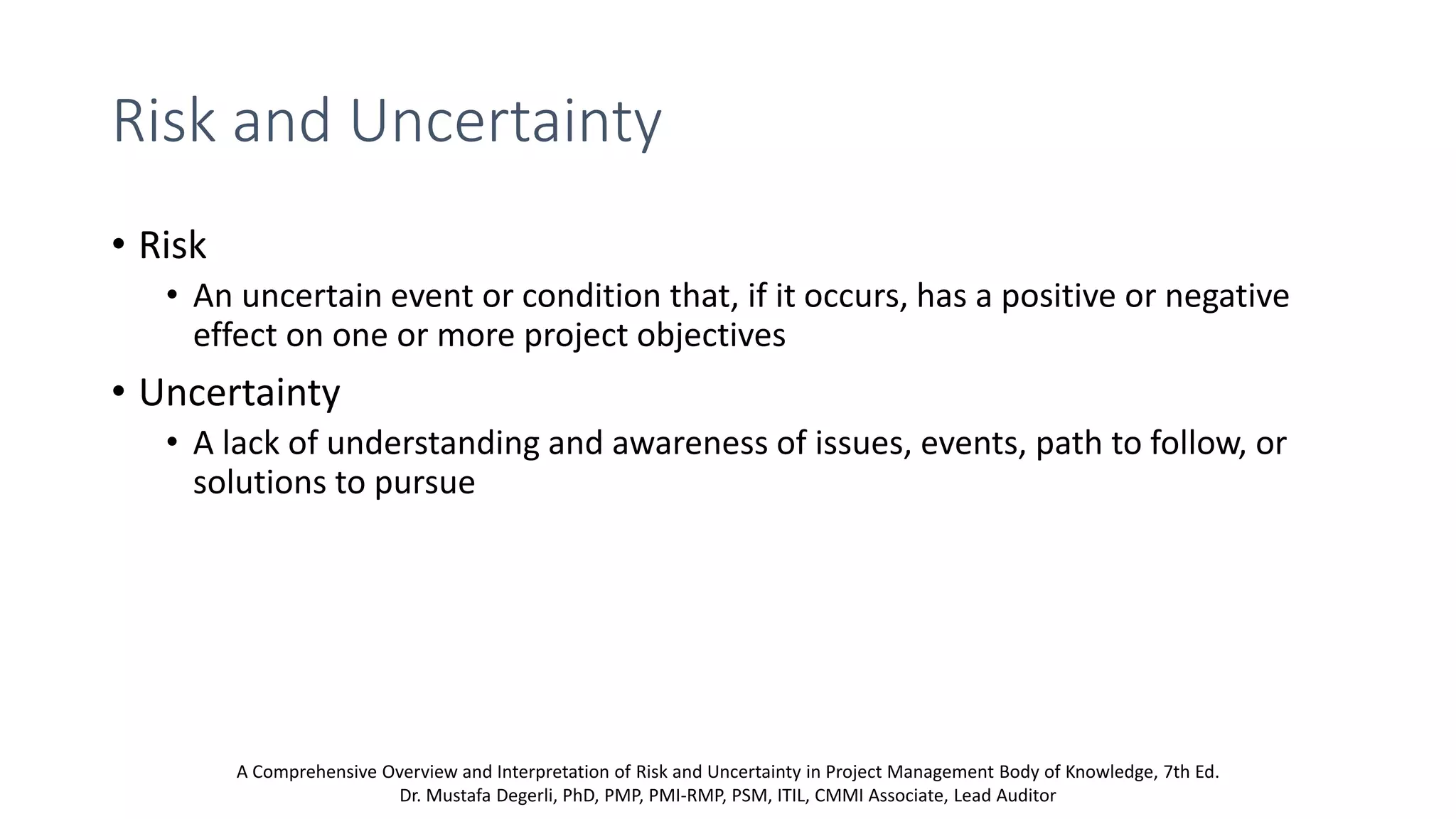 A Comprehensive Overview and Interpretation of Risk and Uncertainty in ...