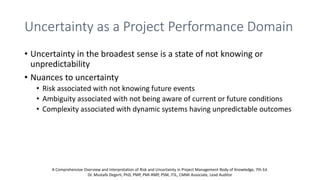 A Comprehensive Overview and Interpretation of Risk and Uncertainty in ...
