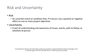 A Comprehensive Overview and Interpretation of Risk and Uncertainty in ...