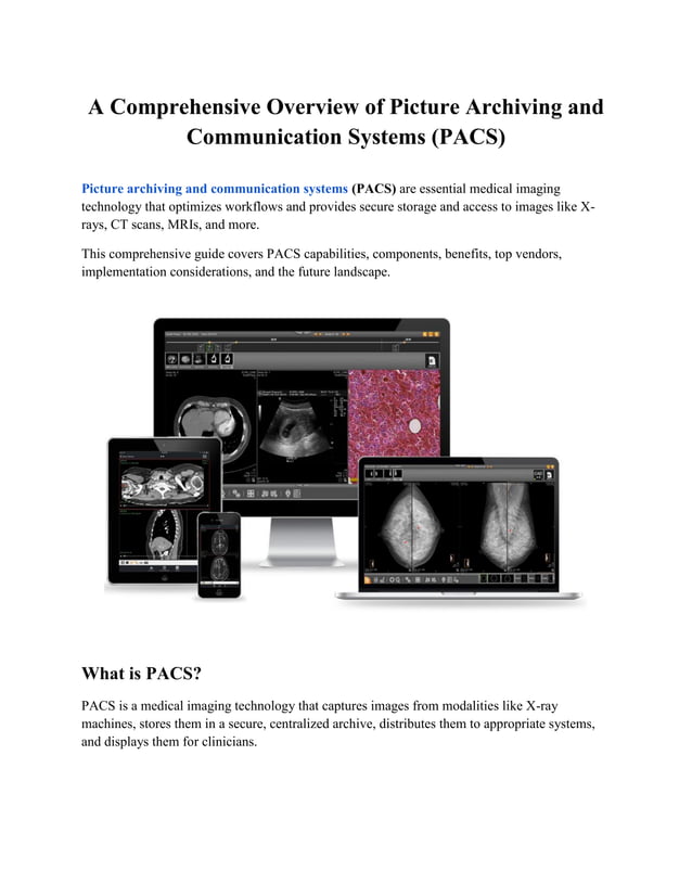 A Comprehensive Overview of Picture Archiving and Communication Systems (PACS).pdf | Operating ...