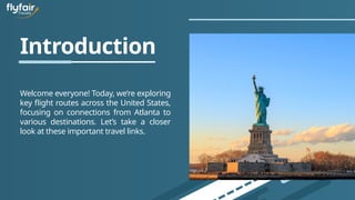 A Comprehensive Overview of U.S. Flight Routes.pptx