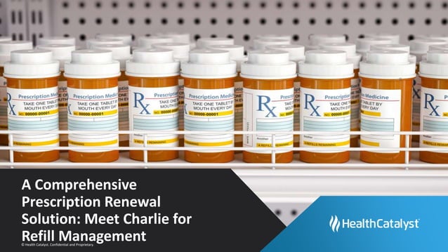 A Comprehensive Prescription Renewal Solution: Meet Charlie for Refill ...