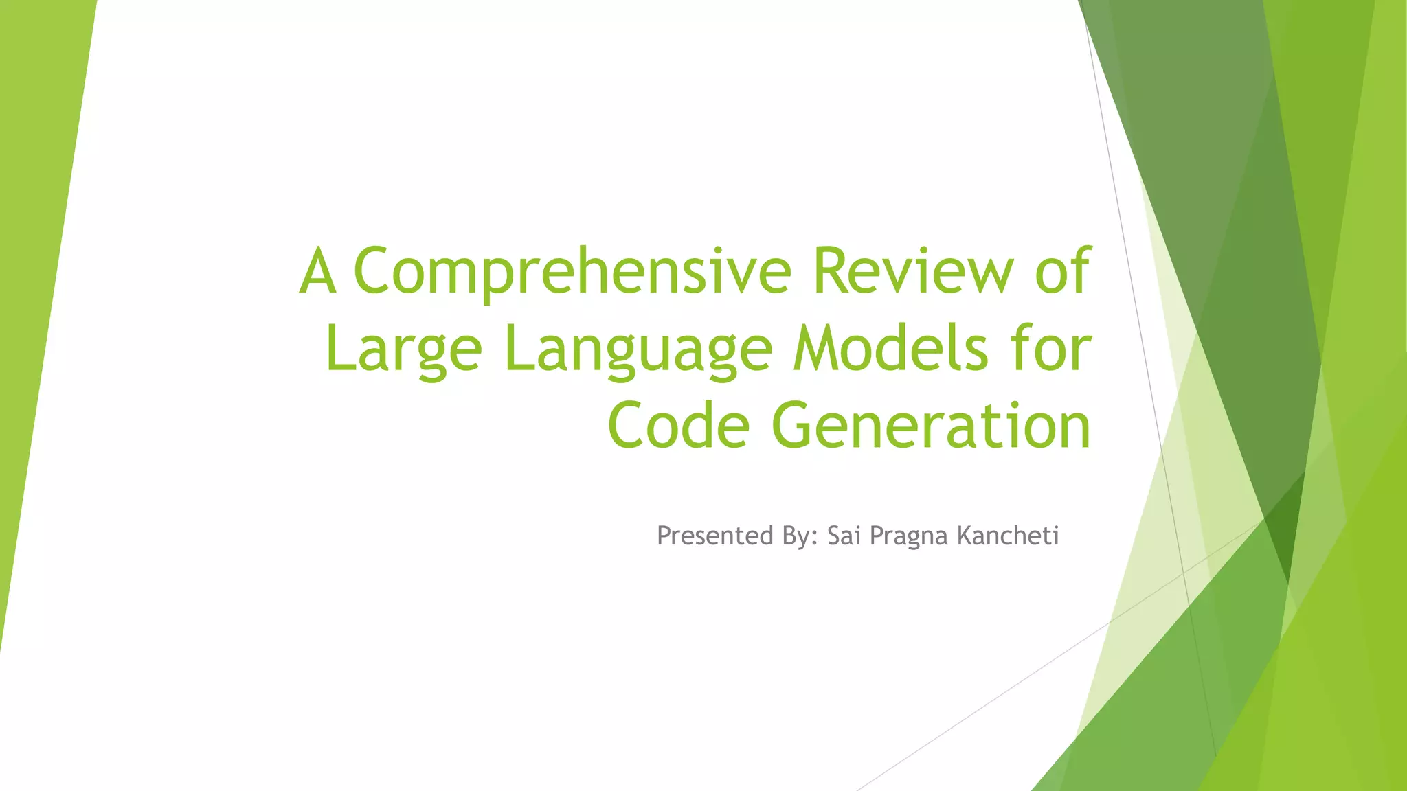 A Comprehensive Review of Large Language Models for.pptx