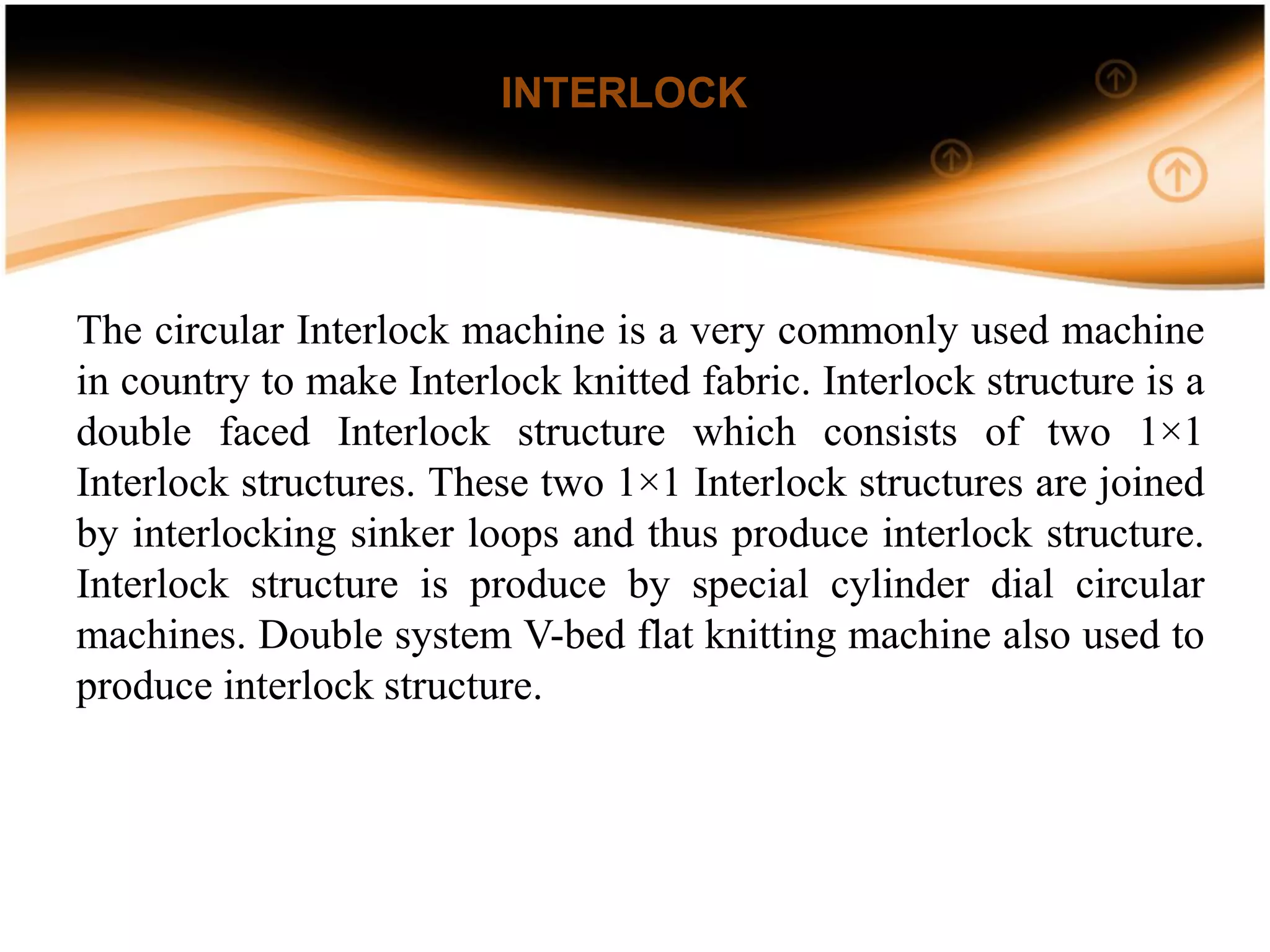 A comprehensive study on interlock circular knitting machine. | PDF