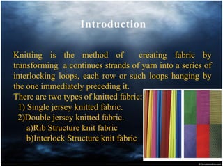A comprehensive study on interlock circular knitting machine. | PDF