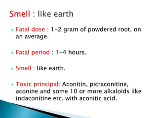 Aconite poisoning by Mr. Sunil Ahirwar (Forensic Expert) | PPTX