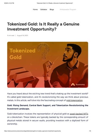 Tokenized Gold: Is It Really a Genuine Investment Opportunity? | PDF