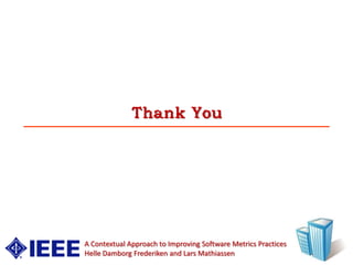 A contextual approach to improving software metrics practices | PPTX | Computer Software and ...