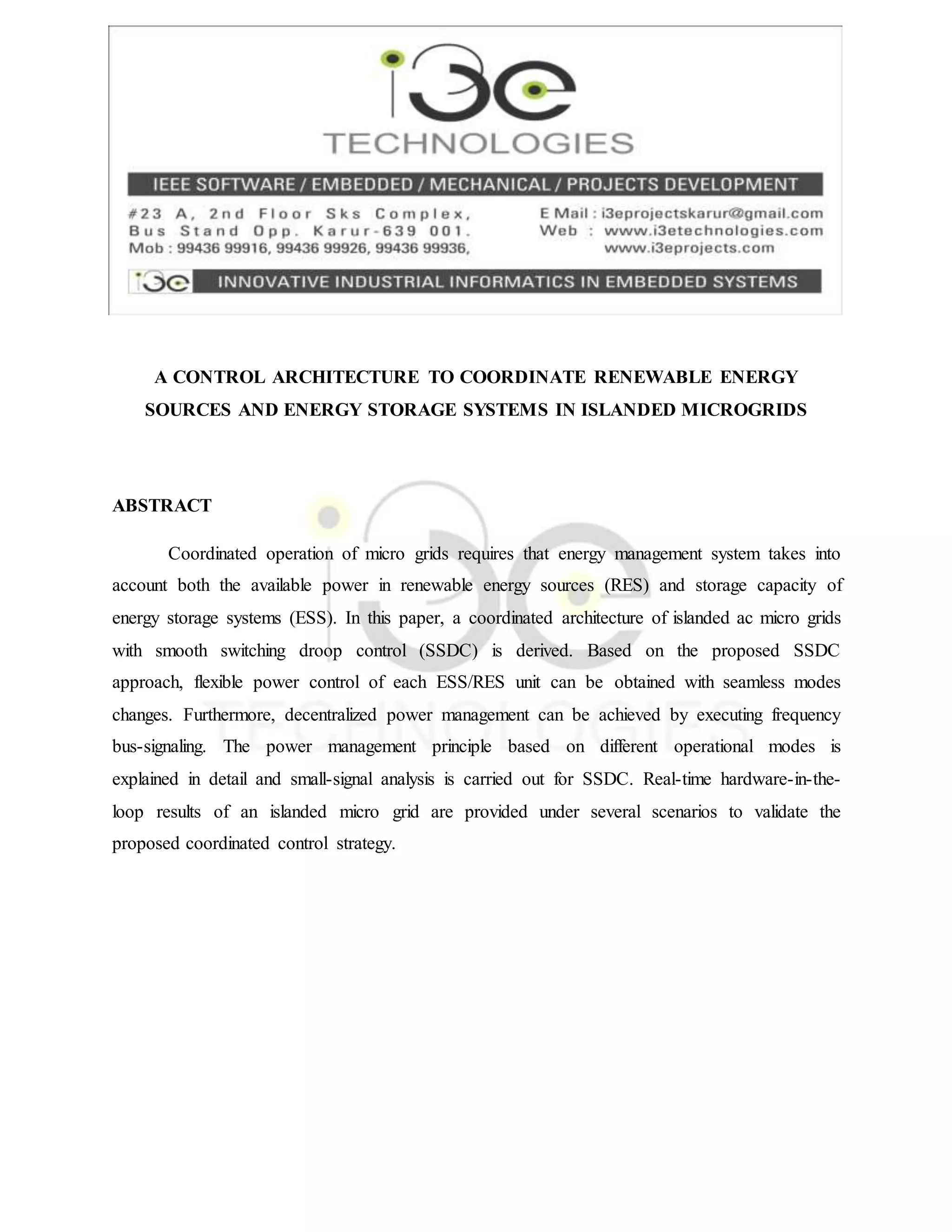 A Control Architecture To Coordinate Renewable Energy Sources And Energy Storage Systems In