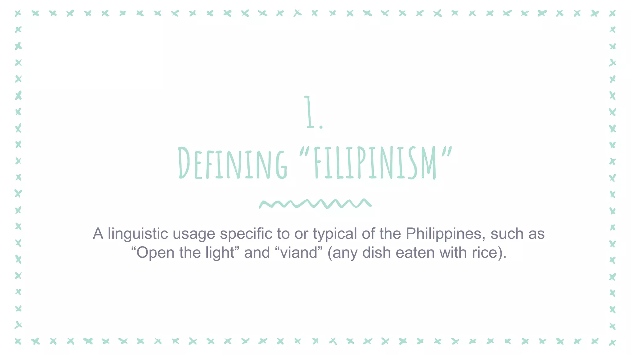 A Copywriter's Guide to Filipinisms.pptx