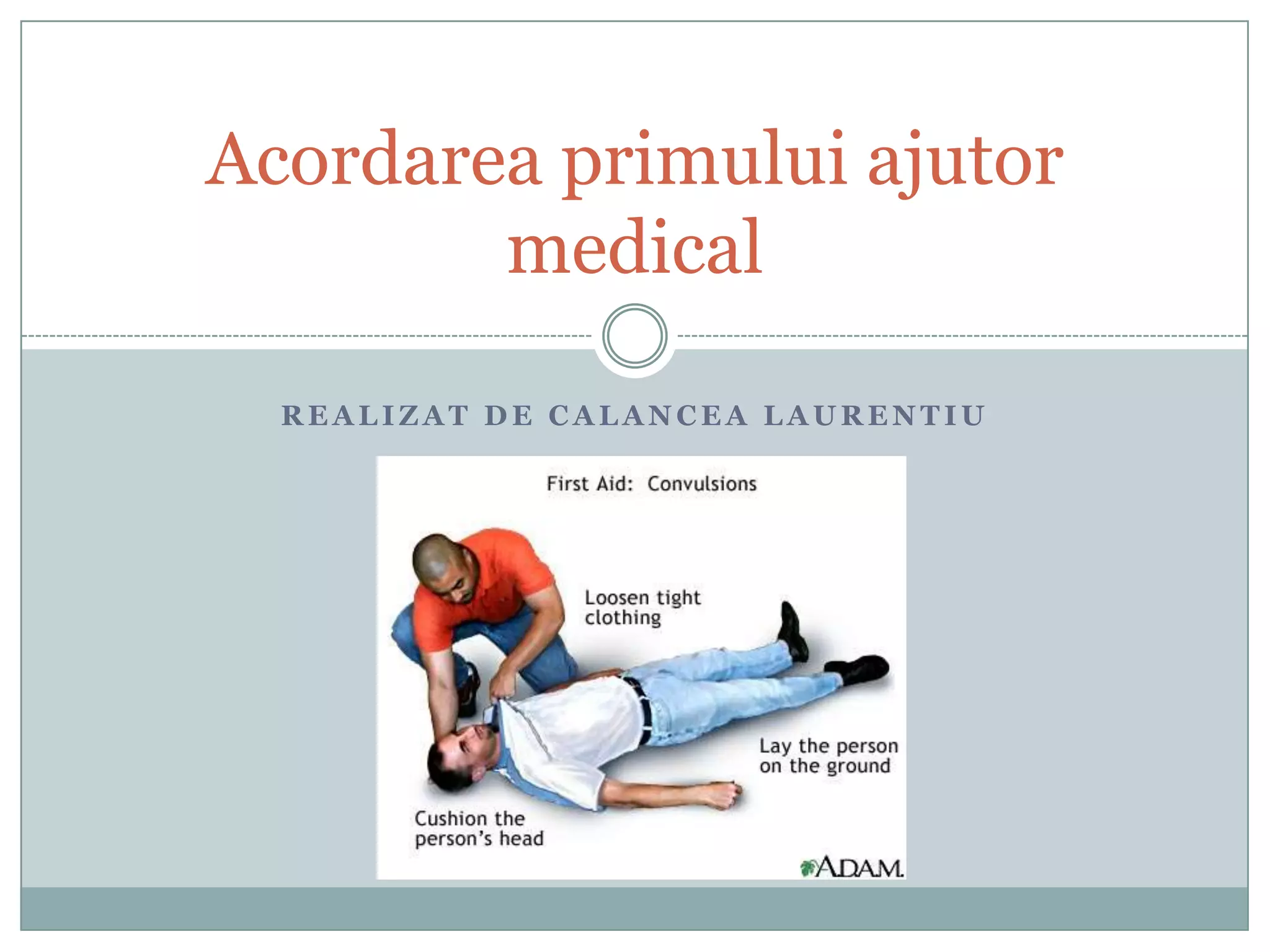 Acordarea primului ajutor medical | PPTX