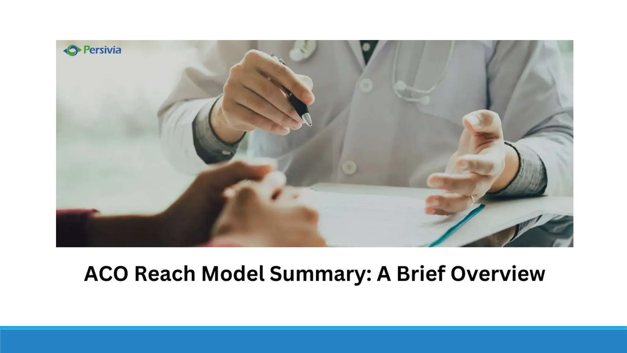 ACO Reach Model Summary A Brief Overview.pptx