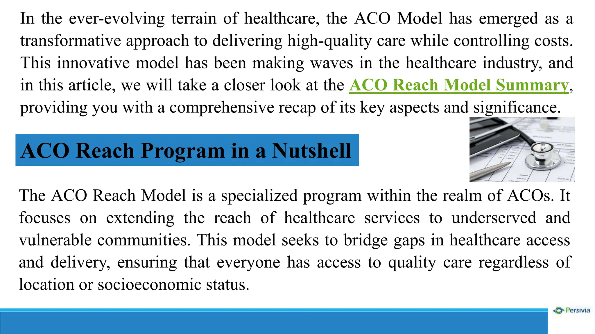 ACO Reach Model Summary A Brief Overview.pptx