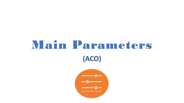 Ant Colony Optimization (ACO) | PPTX | Programming Languages | Computing