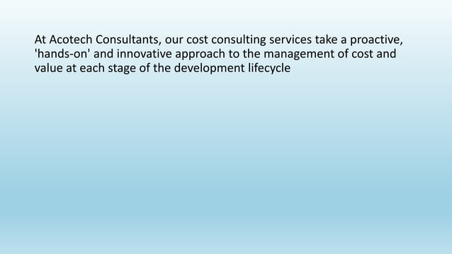 Acotech Overview of cost consulting | PPTX