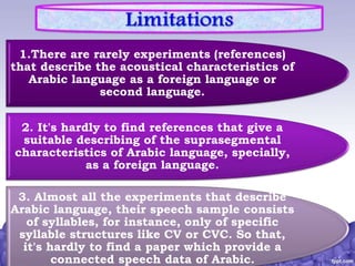Acoustical characteristics of arabic language as a foreign | PPTX