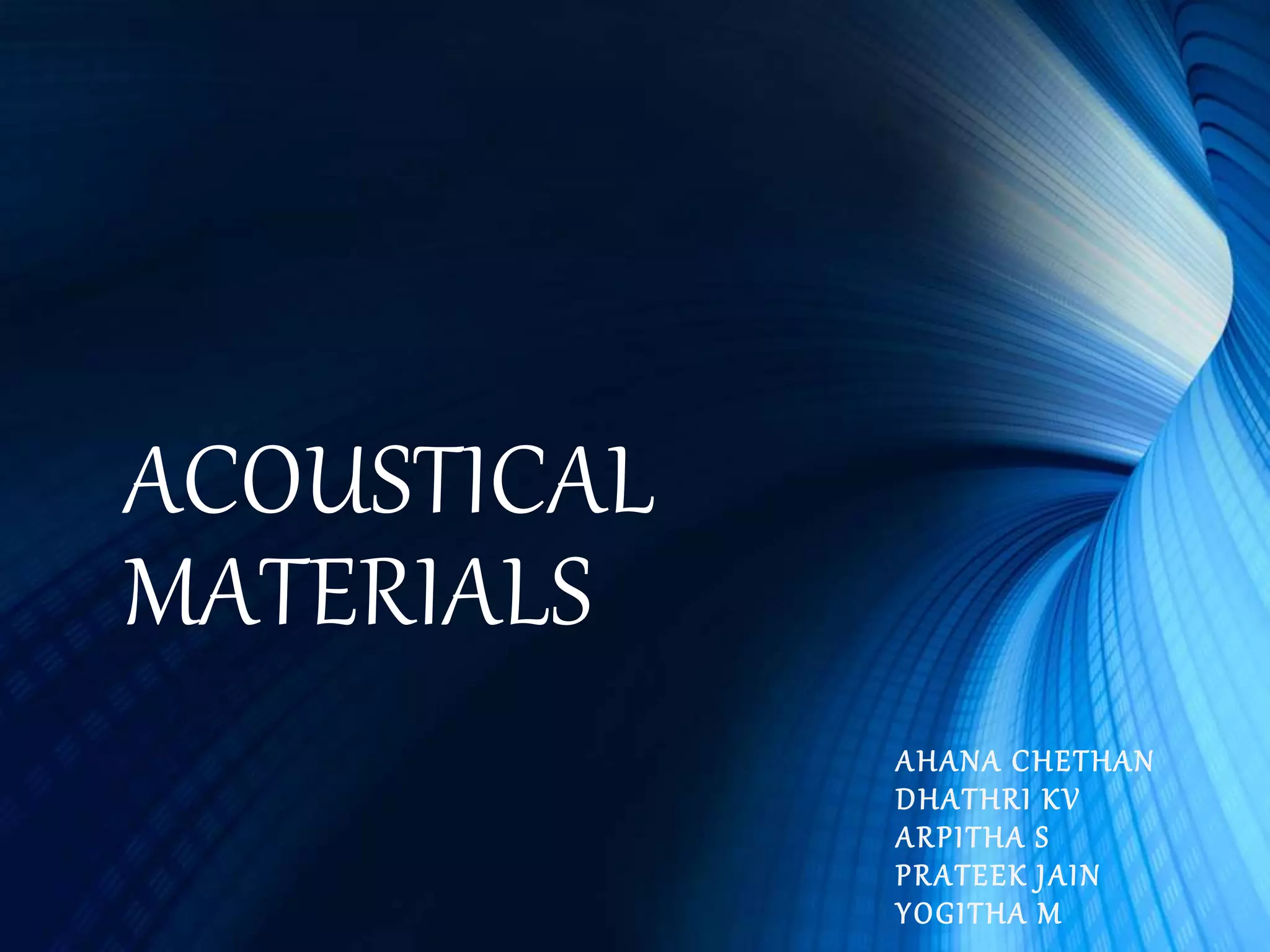 Acoustical materials | PPT