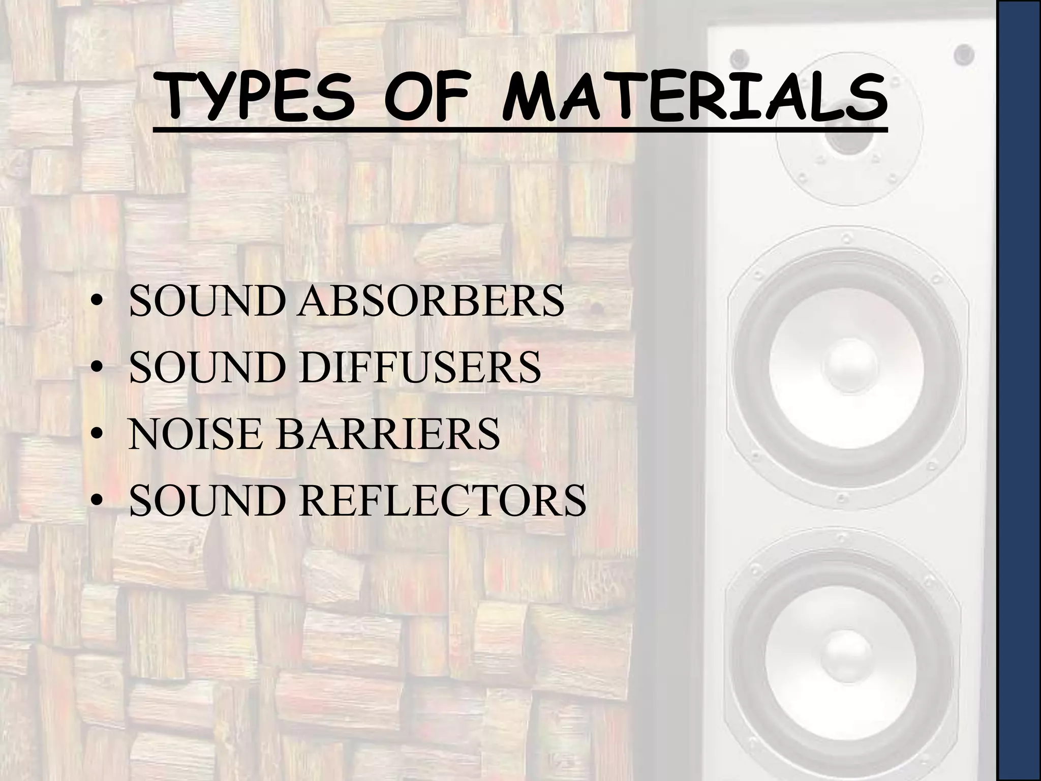 Acoustical materials | PPTX