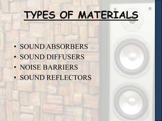 Acoustical materials | PPTX