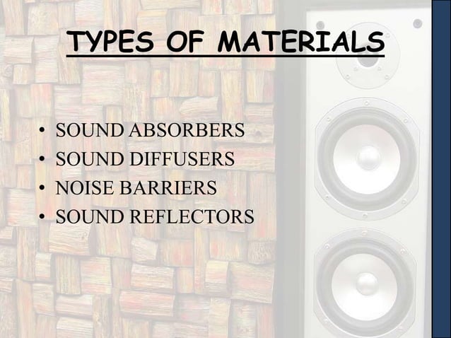 Acoustical materials | PPTX